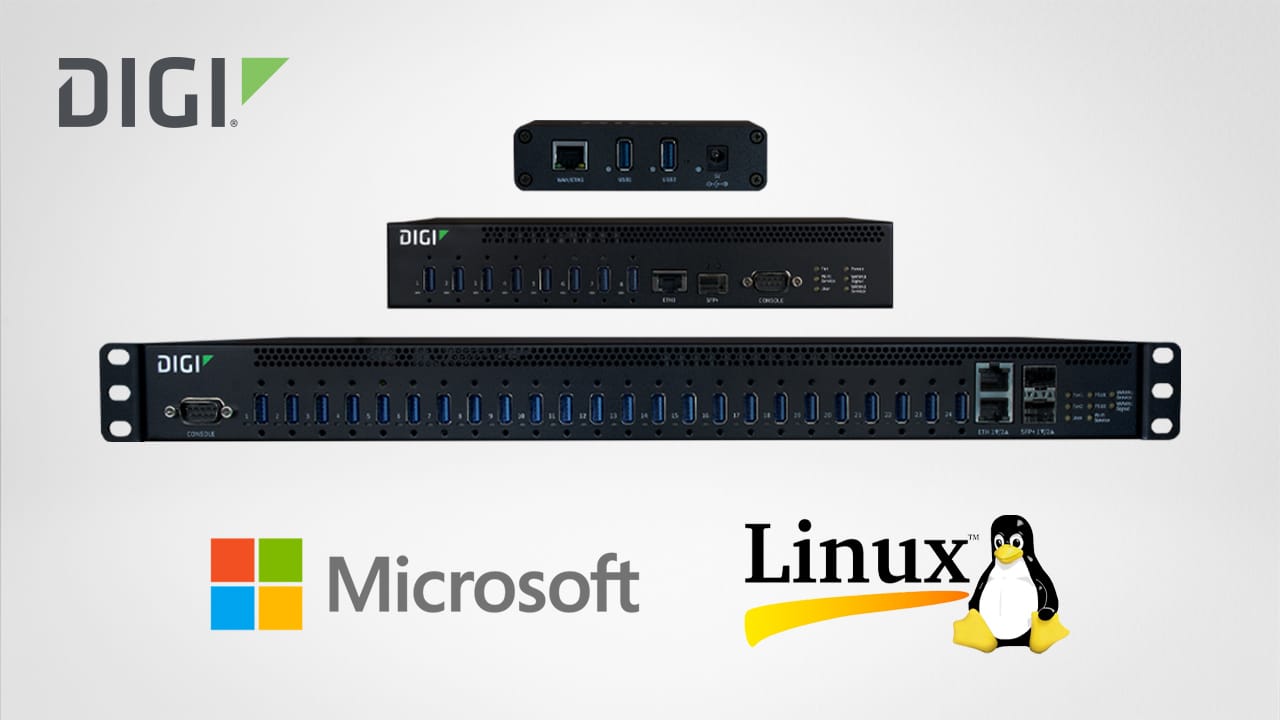 Digi International Announces Expanded Support for Linux and Windows ...