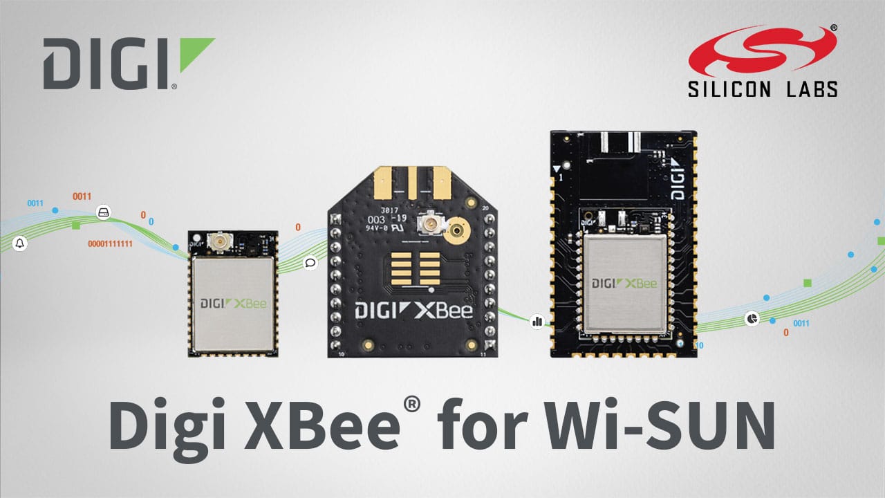 Digi International and Silicon Labs to Deliver Wi-SUN® End-to-End ...
