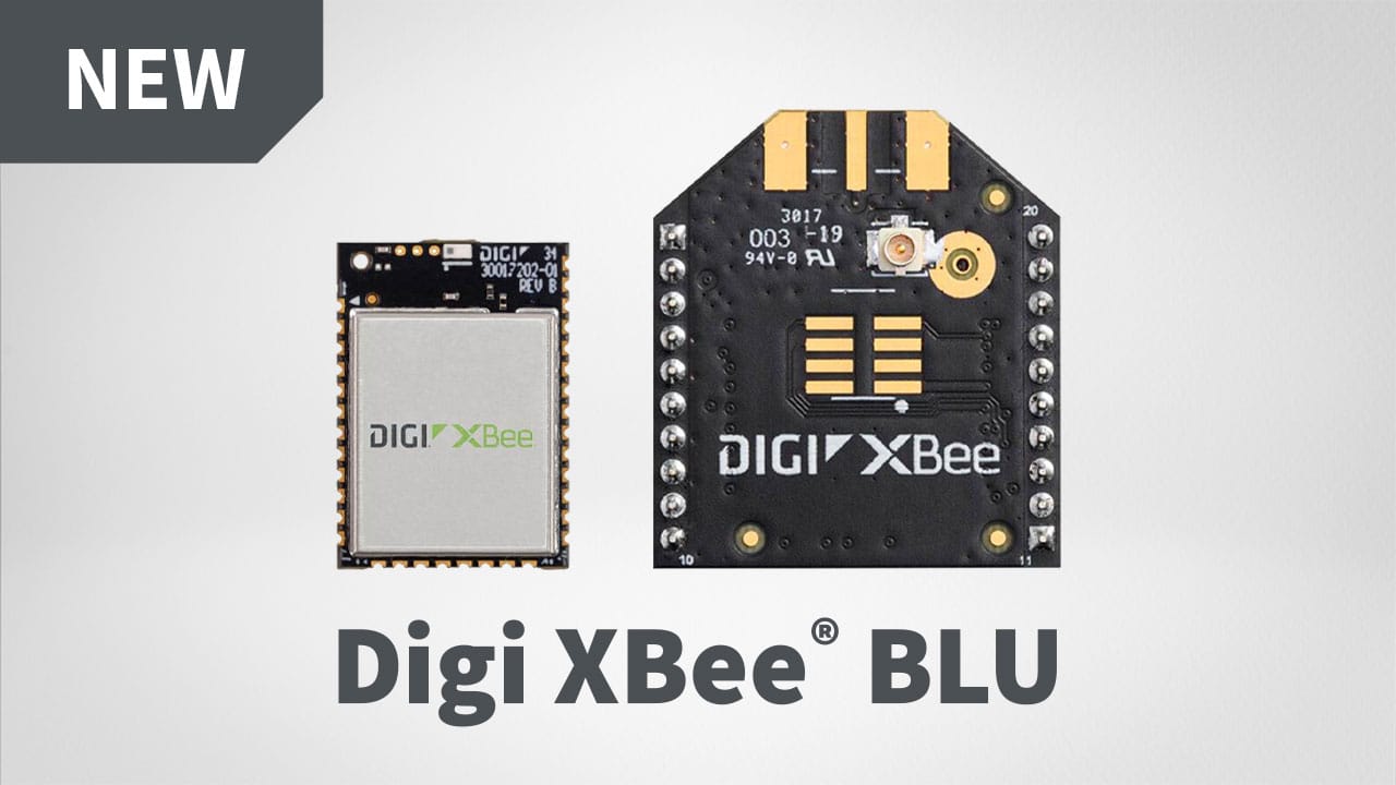 Digi International Launches Intelligent Digi XBee® 3 BLU module with ...