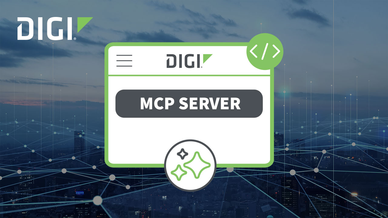 Digi International Launches MCP Server to Power AI Driven Workflows for ...