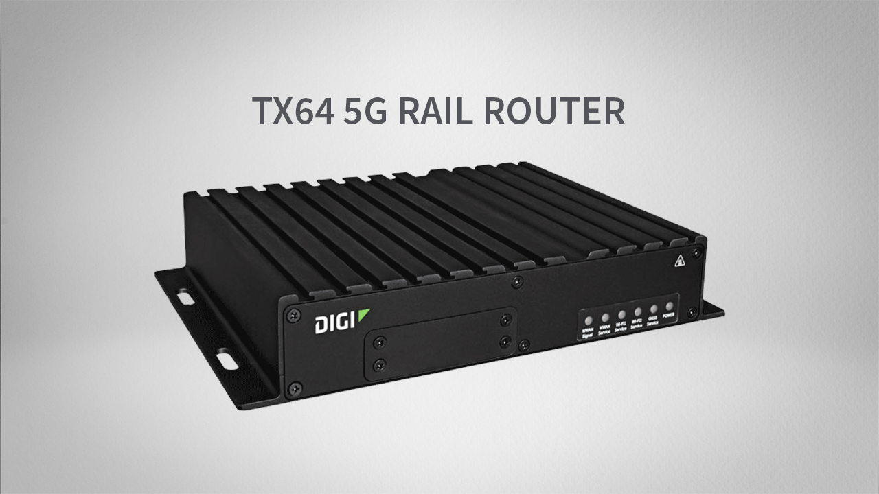 Digi International Introduces TX64 5G Rail Router for Intelligent ...